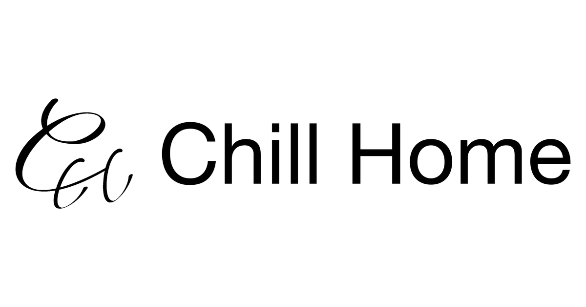 Chill Home - Where every plate unfolds love in your home.